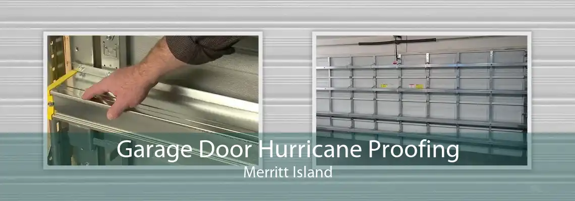 Garage Door Hurricane Proofing Merritt Island - Hurricane Proof Garage ...